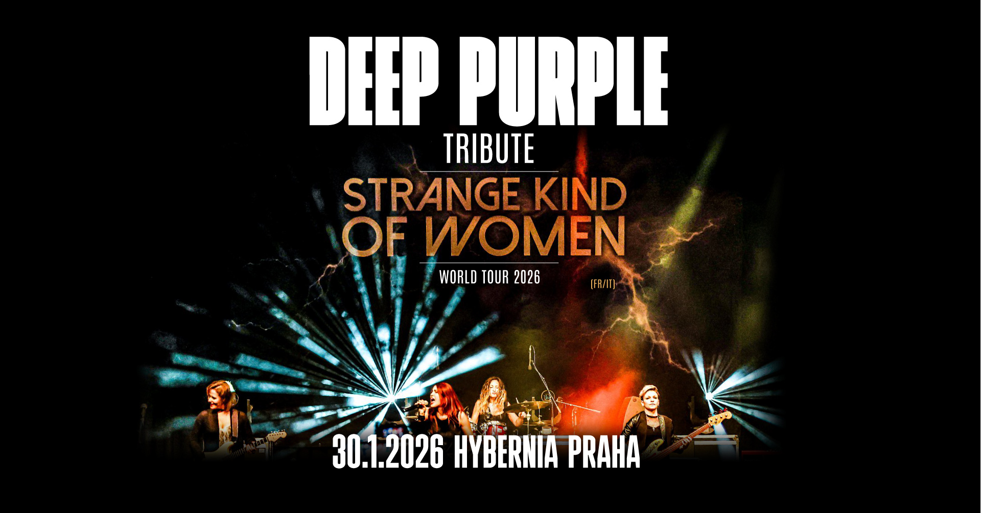 DEEP PURPLE TRIBUTE - STRANGE KIND OF WOMEN (IT/FR) - Divadlo Hybernia