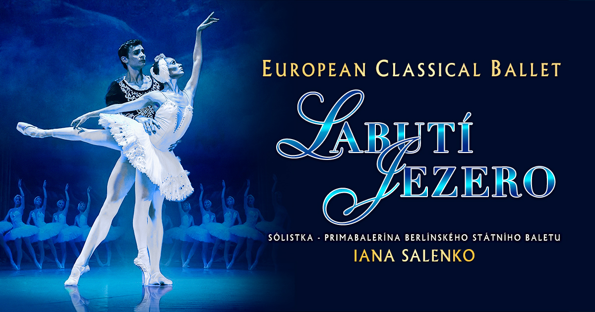 EUROPEAN CLASSICAL BALLET - Divadlo Hybernia