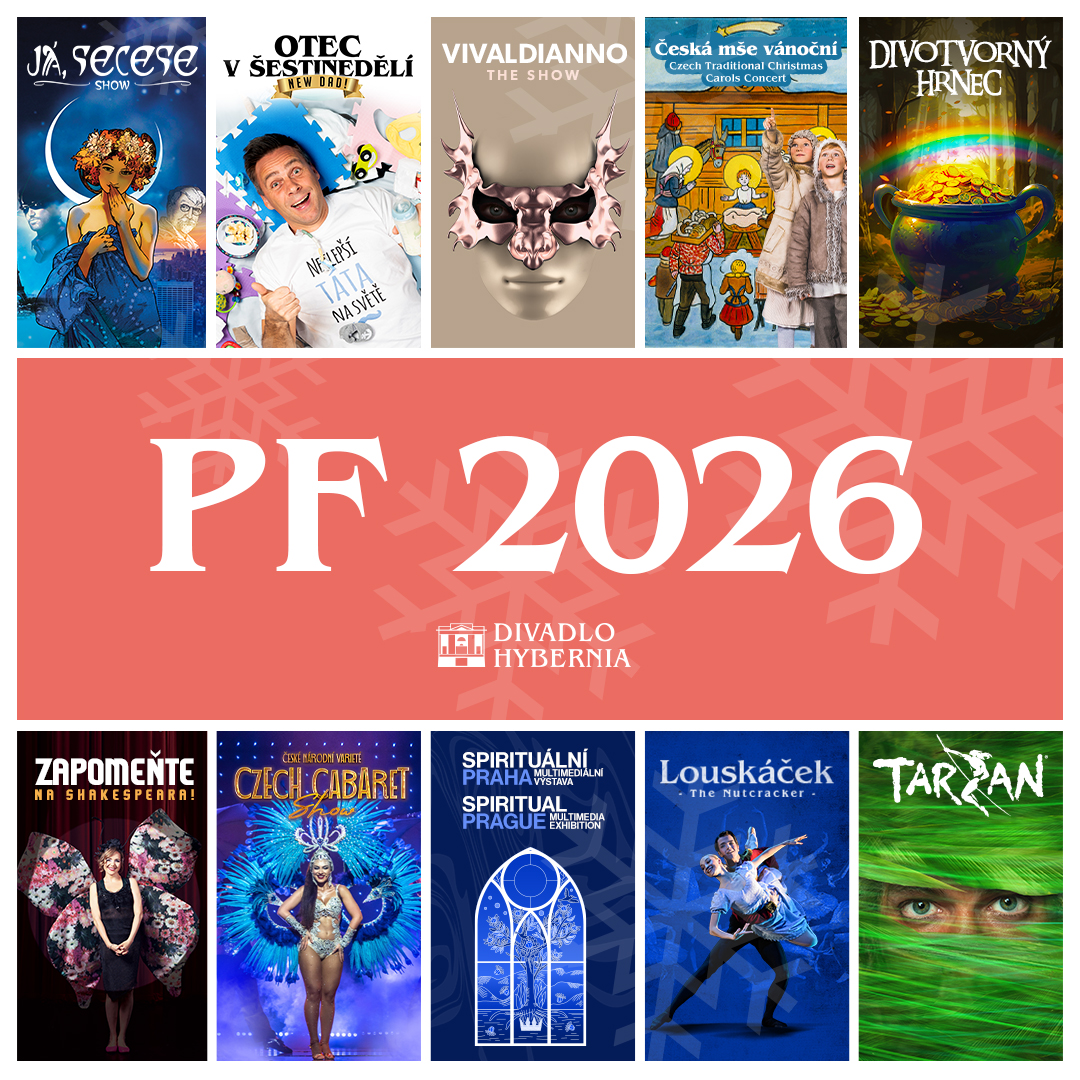 PF 2026 - Theatre Hybernia Prague